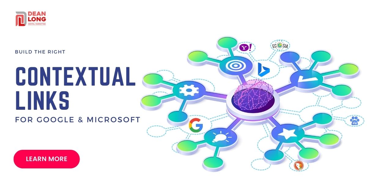 Build a Contextual Link for Google and Microsoft - Link Best Practices | DEANLONG.io